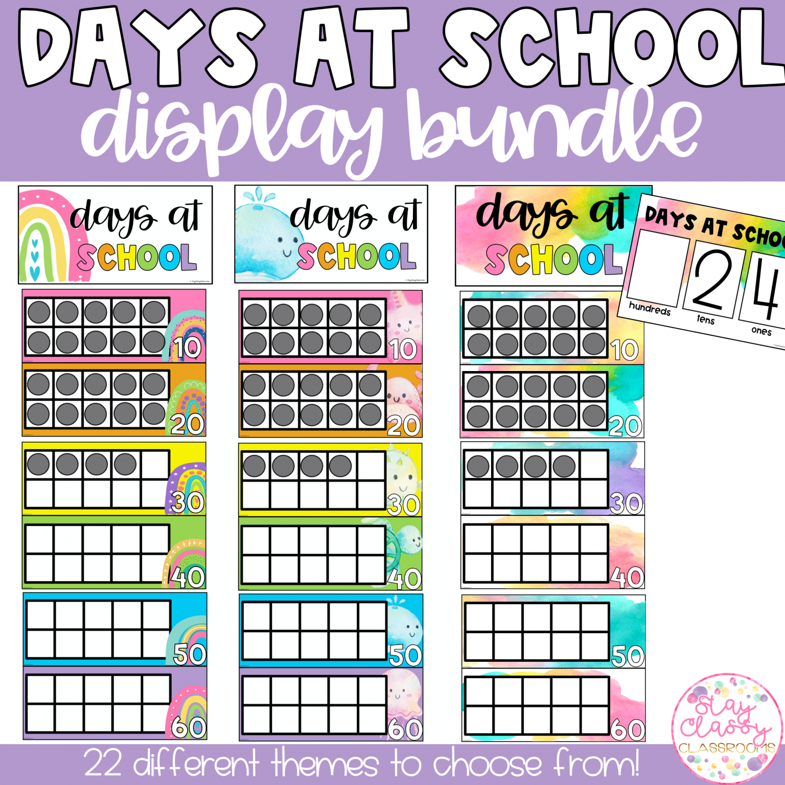Days at School Display BUNDLE | 100 Days of School - Stay Classy Classrooms