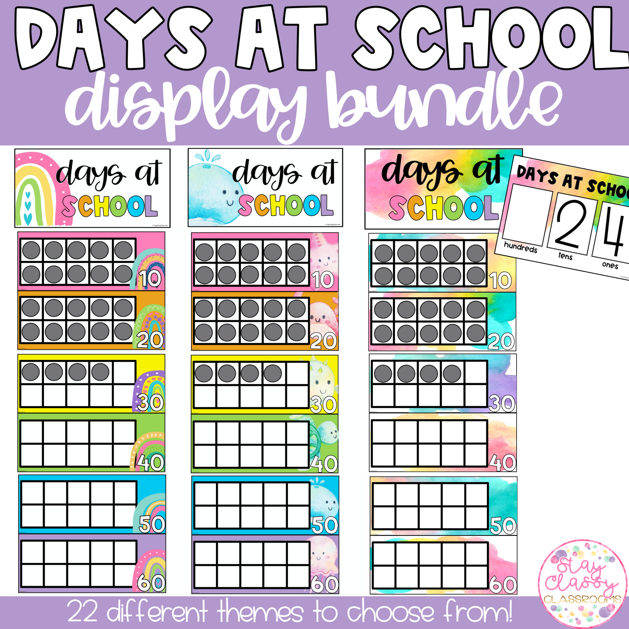 Days at School Display BUNDLE | 100 Days of School - Stay Classy Classrooms