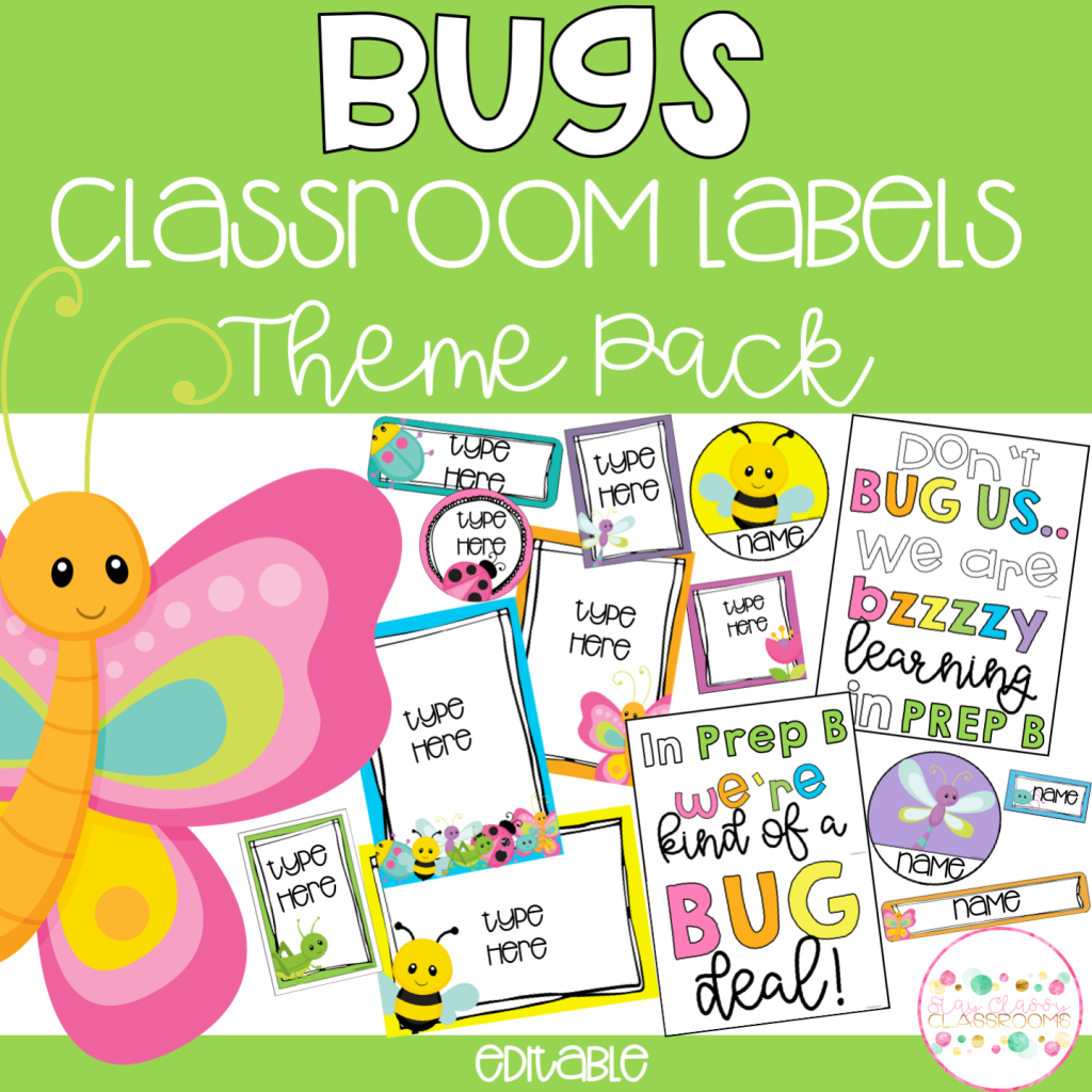 Bugs Classroom Theme Pack - Stay Classy Classrooms