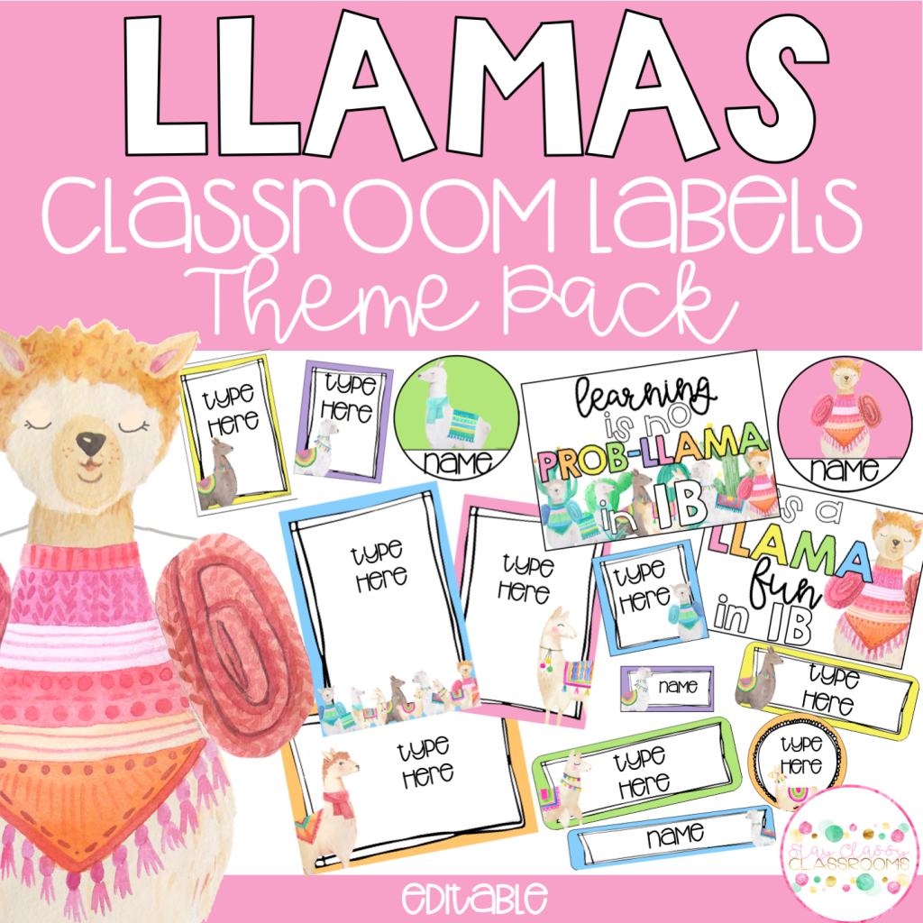 Llamas Classroom Theme Pack - Stay Classy Classrooms