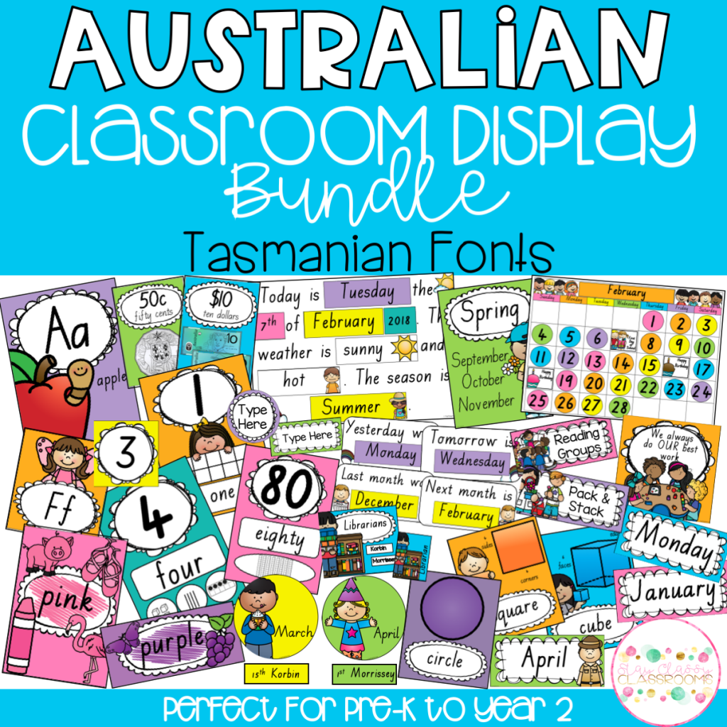Australian Classroom Display Bundle - TASMANIAN FONTS - Stay Classy ...