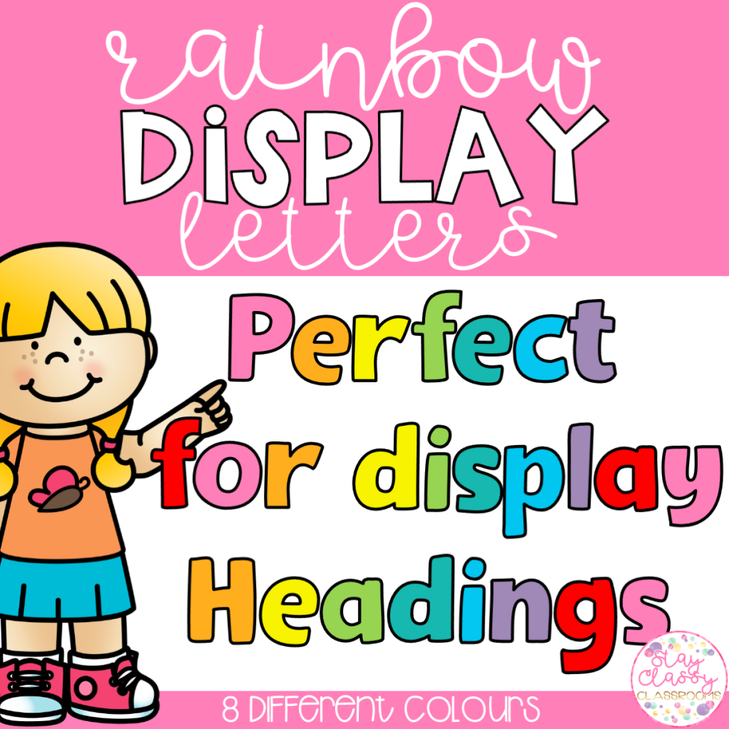 Rainbow Bulletin Board Letters - Stay Classy Classrooms