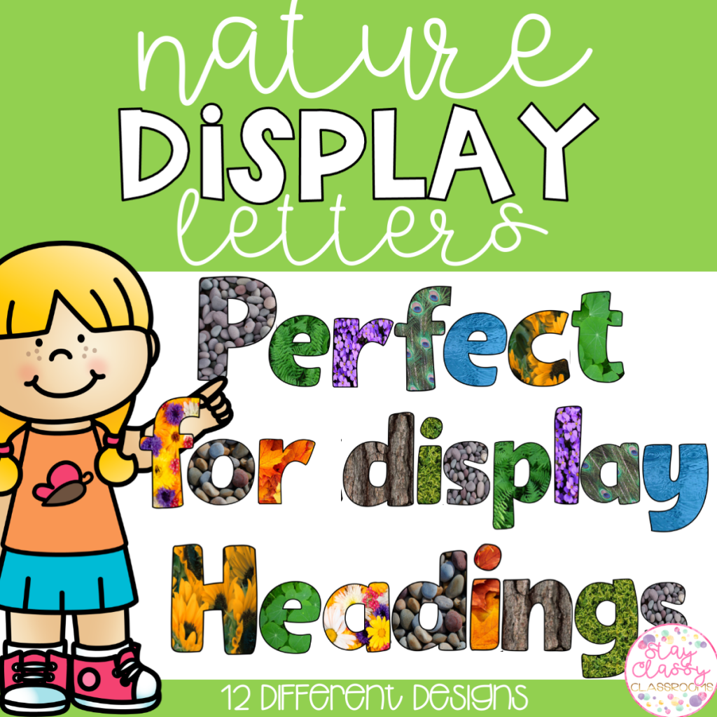 Nature Bulletin Board Letters - Stay Classy Classrooms