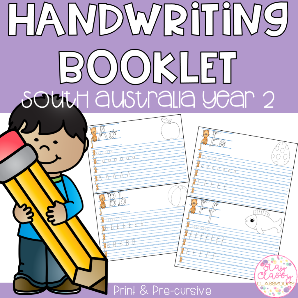 Handwriting Booklets - Year 2 SOUTH AUSTRALIAN Font - Stay Classy ...
