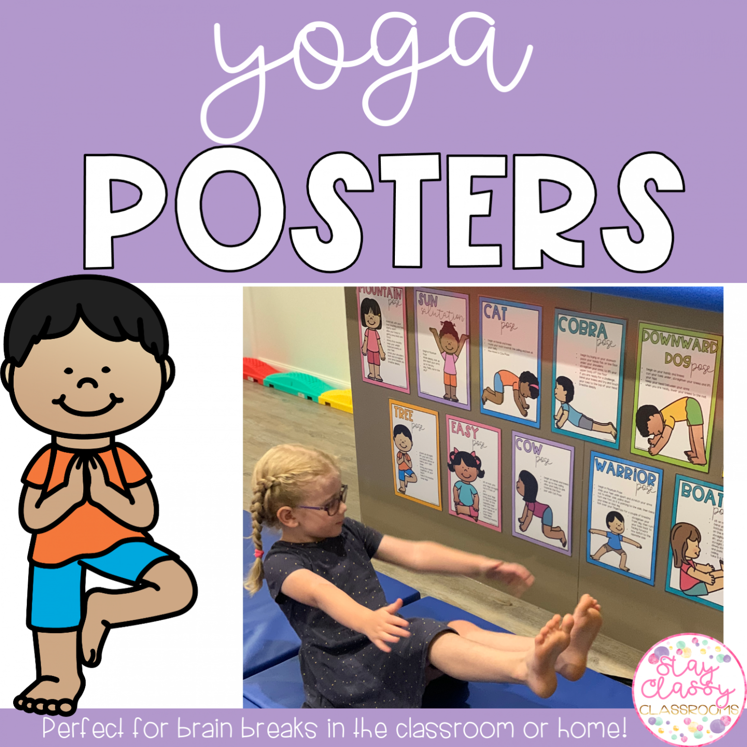 Yoga Posters - Stay Classy Classrooms