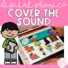 Digital and Interactive Phonics Practice - Cover the Sound - Stay ...