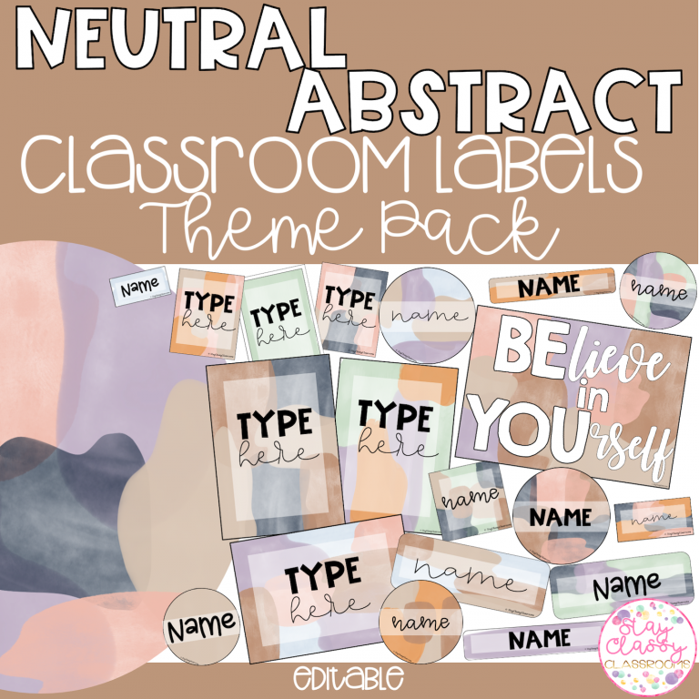 Neutral Abstract Classroom Theme Pack - Stay Classy Classrooms