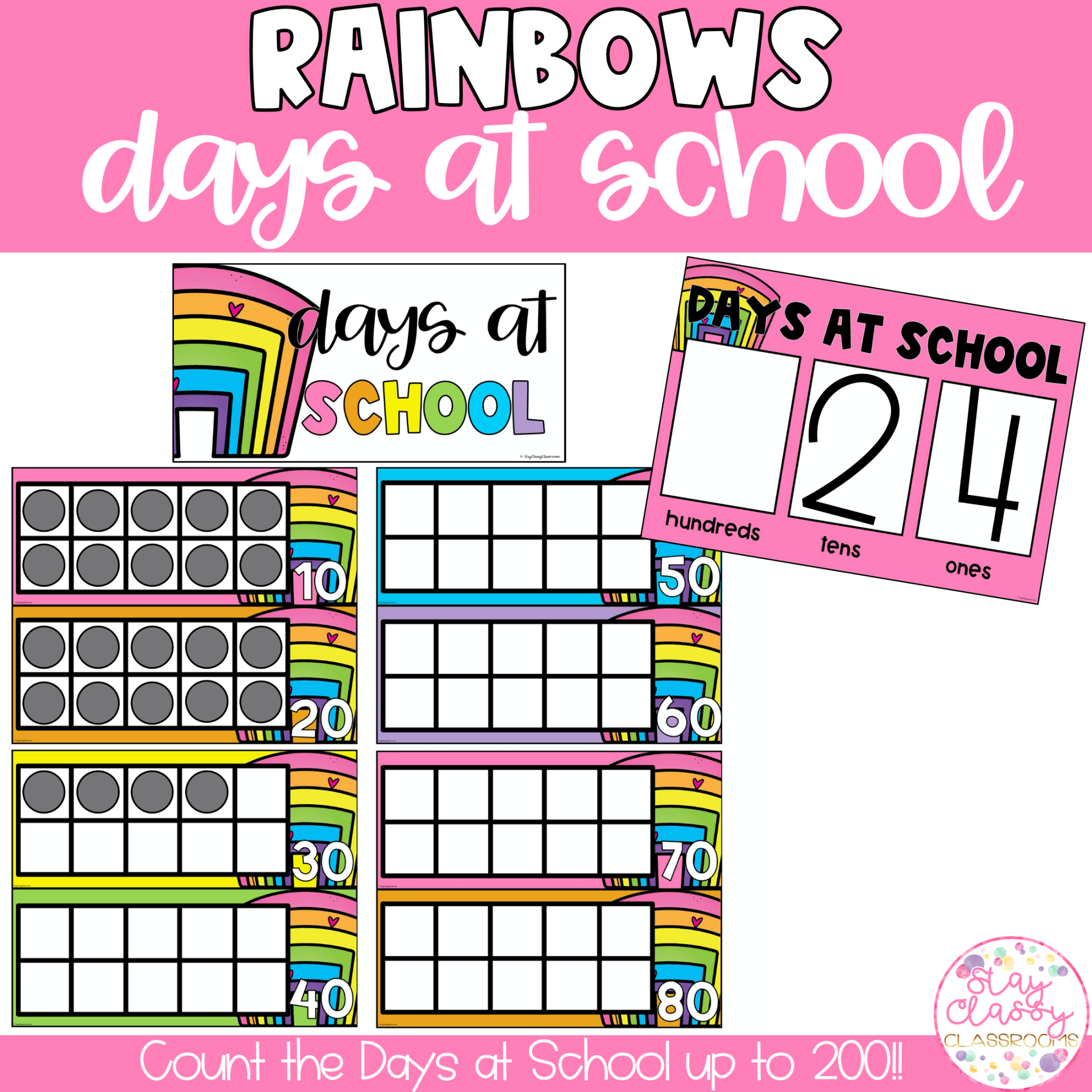 RAINBOWS Days at School Display | 100 Days of School - Stay Classy ...