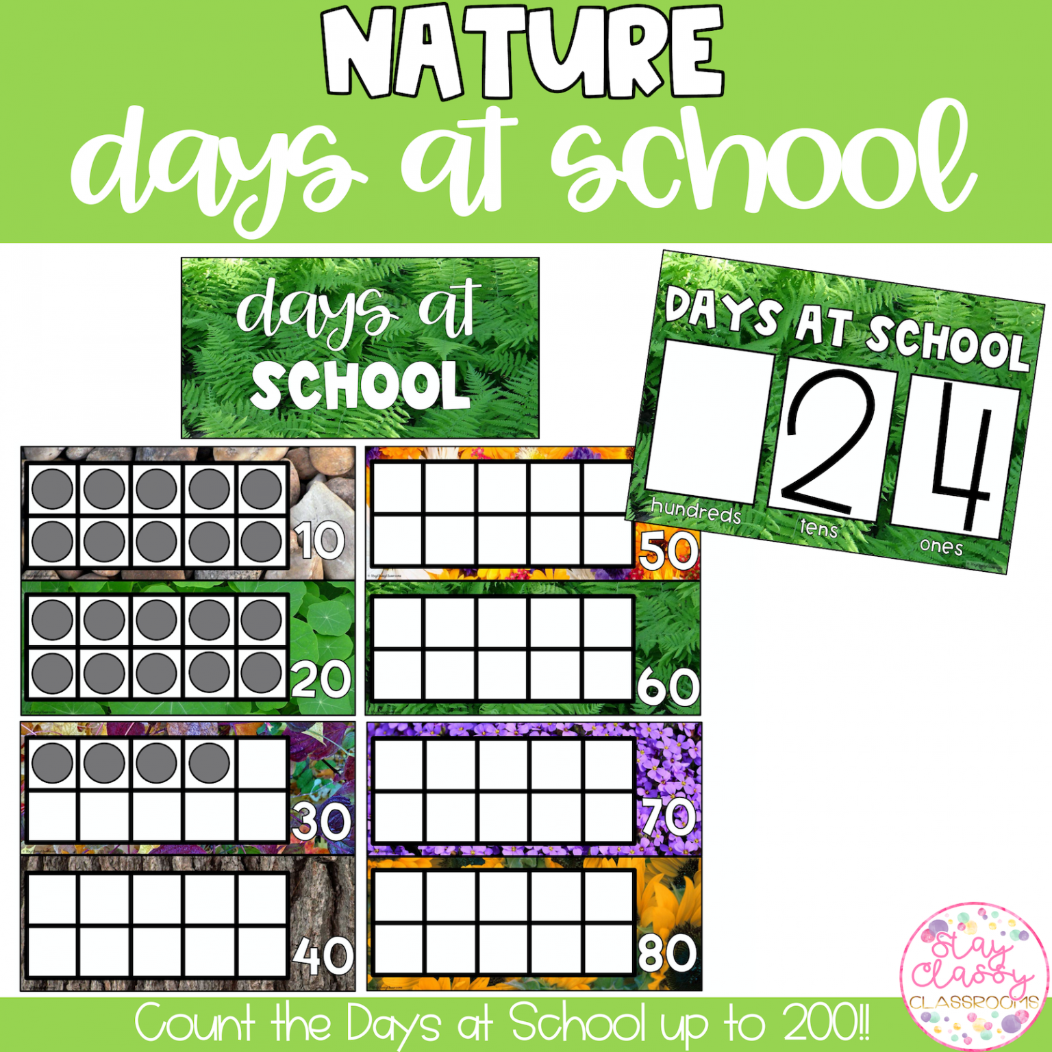 NATURE Days at School Display | 100 Days of School - Stay Classy Classrooms