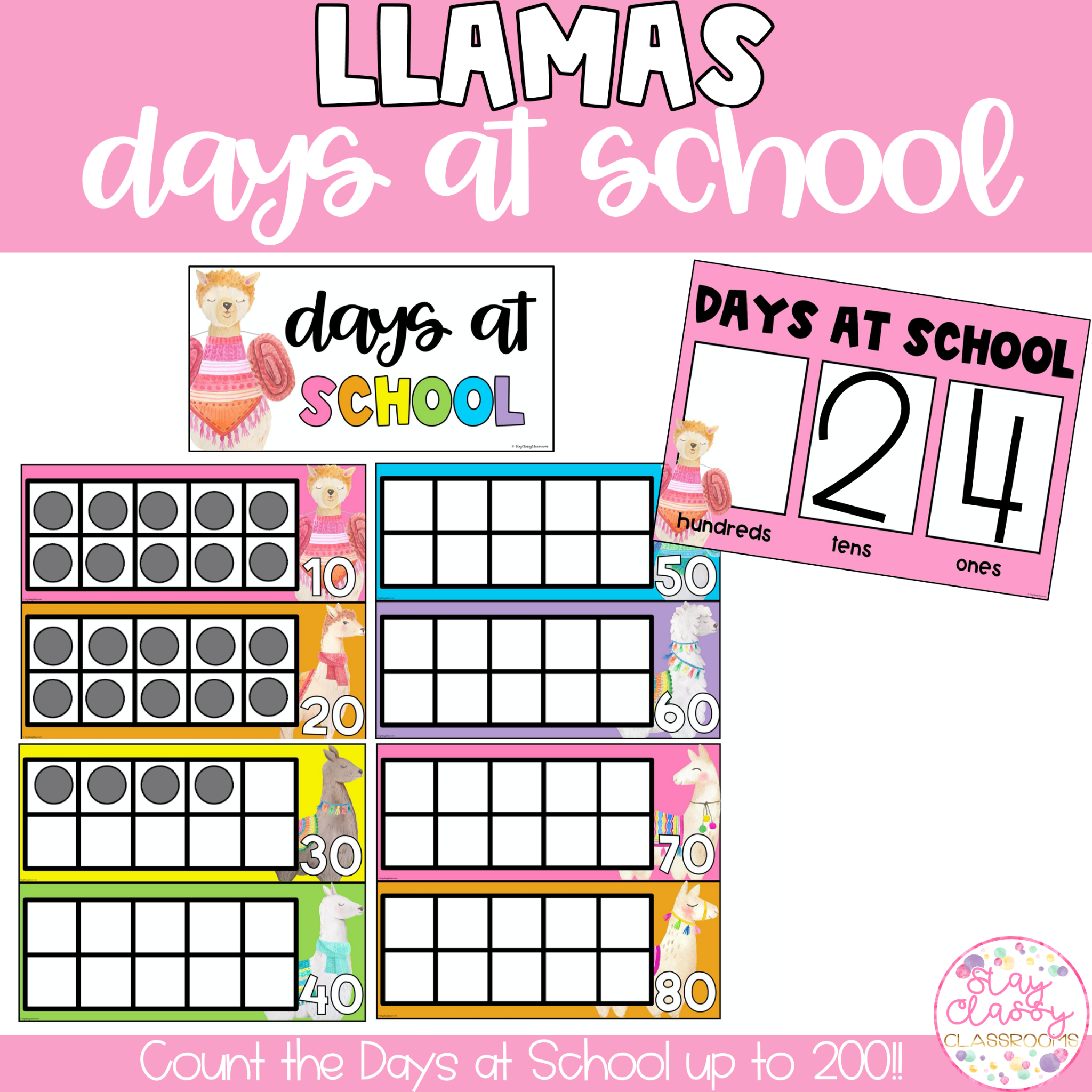 LLAMAS Days at School Display | 100 Days of School - Stay Classy Classrooms