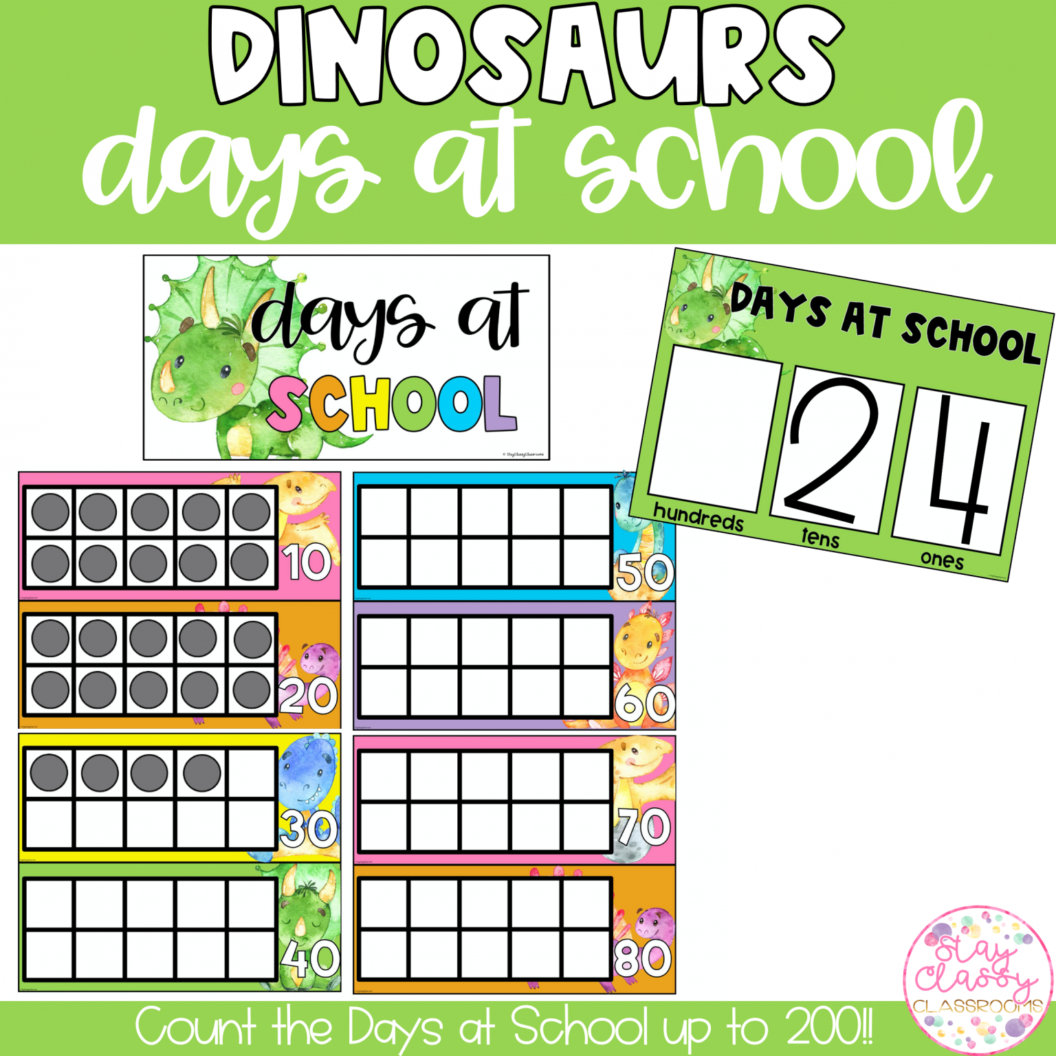 DINOSAURS Days at School Display | 100 Days of School - Stay Classy ...