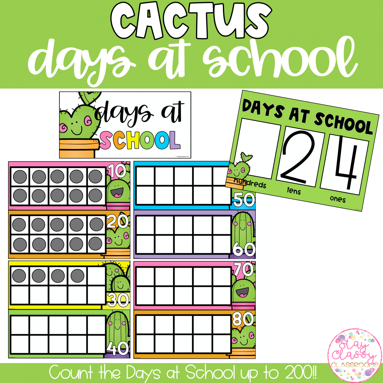 CACTUS Days at School Display | 100 Days of School - Stay Classy Classrooms