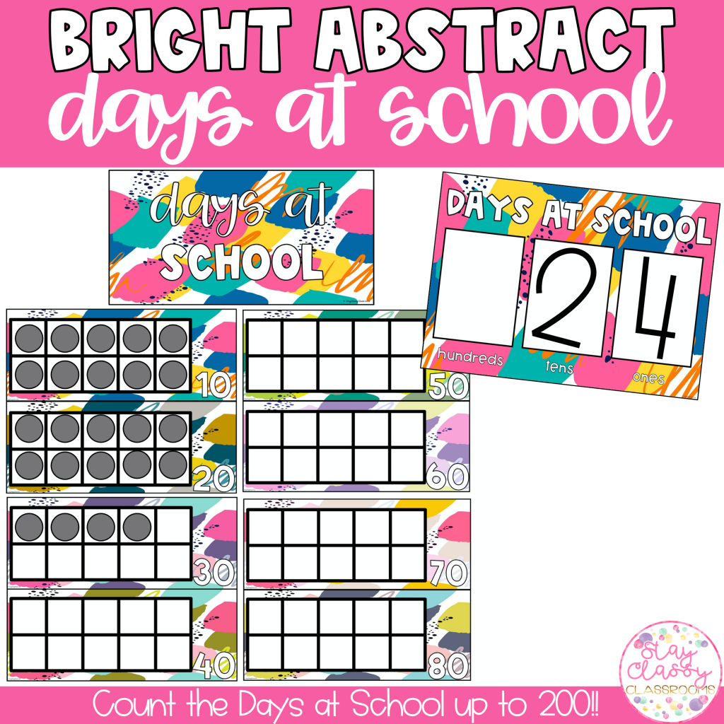 BRIGHT ABSTRACT Days at School Display | 100 Days of School - Stay ...