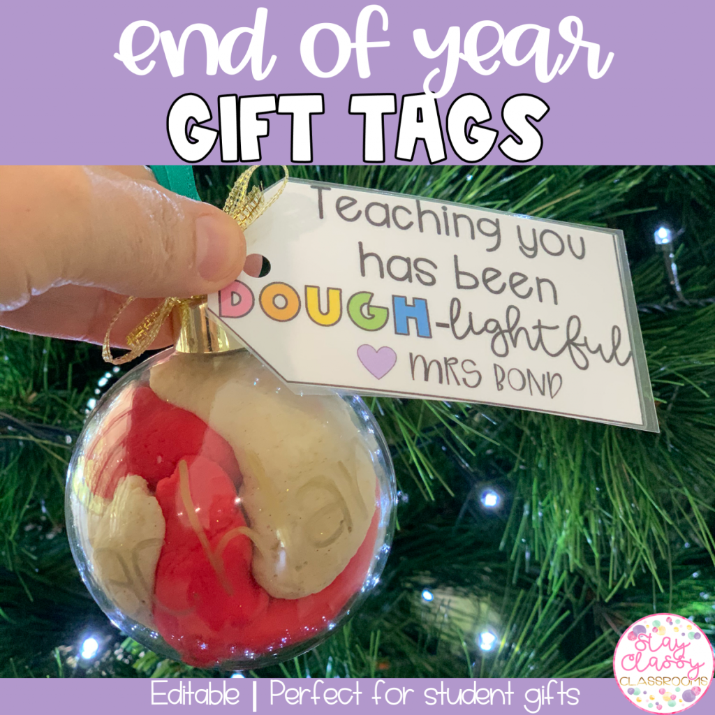 End of Year Gift Tags | Doughlightful - Stay Classy Classrooms