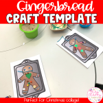 Gingerbread Man Craft Template - Stay Classy Classrooms
