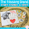 The Kissing Hand | Story Stone Printables and Craft - Stay Classy ...
