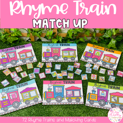 Rhyme Train | Rhyming Match Activity - Stay Classy Classrooms