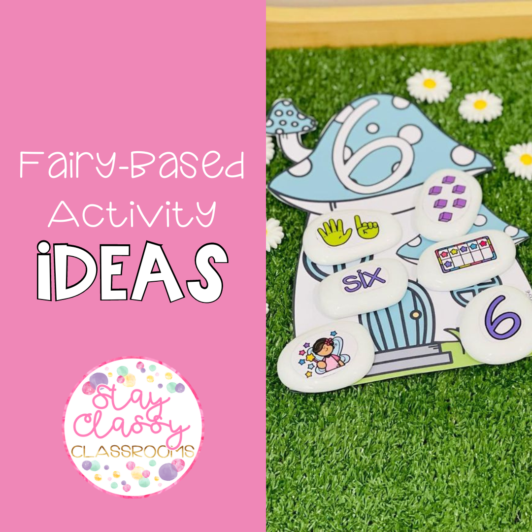 Fairy-Based Activity Ideas - Stay Classy Classrooms