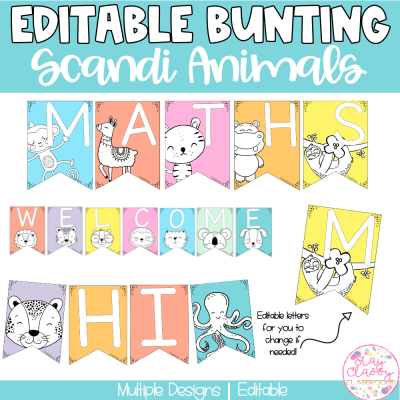 Editable Bunting | Scandi Animals Classroom Decor - Stay Classy Classrooms