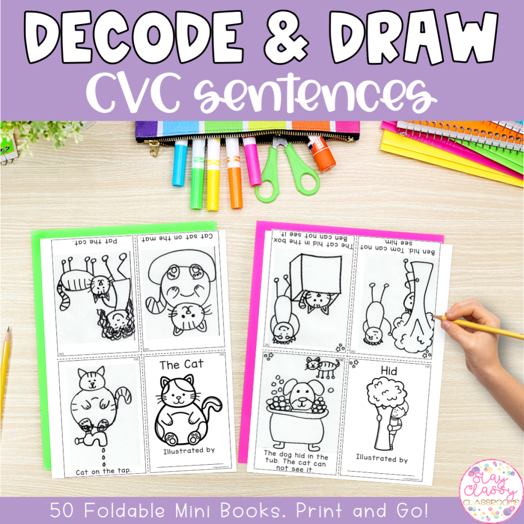 CVC Decode and Draw Mini Books - Stay Classy Classrooms