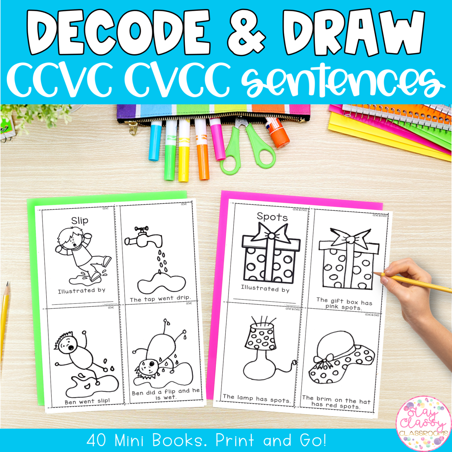 Decode and Draw Mini Books Decodable Phonics BUNDLE - Stay Classy ...