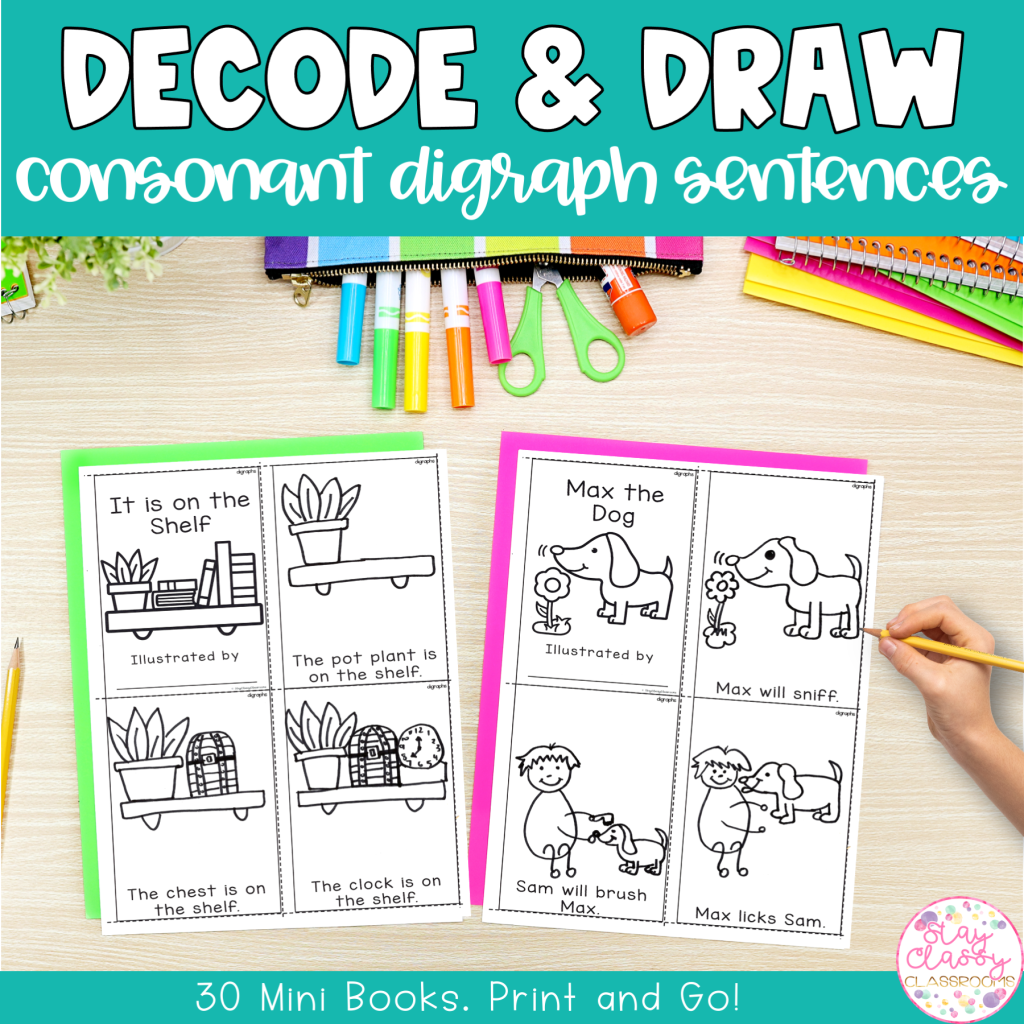 Consonant Digraph Decode and Draw Mini Books - Stay Classy Classrooms