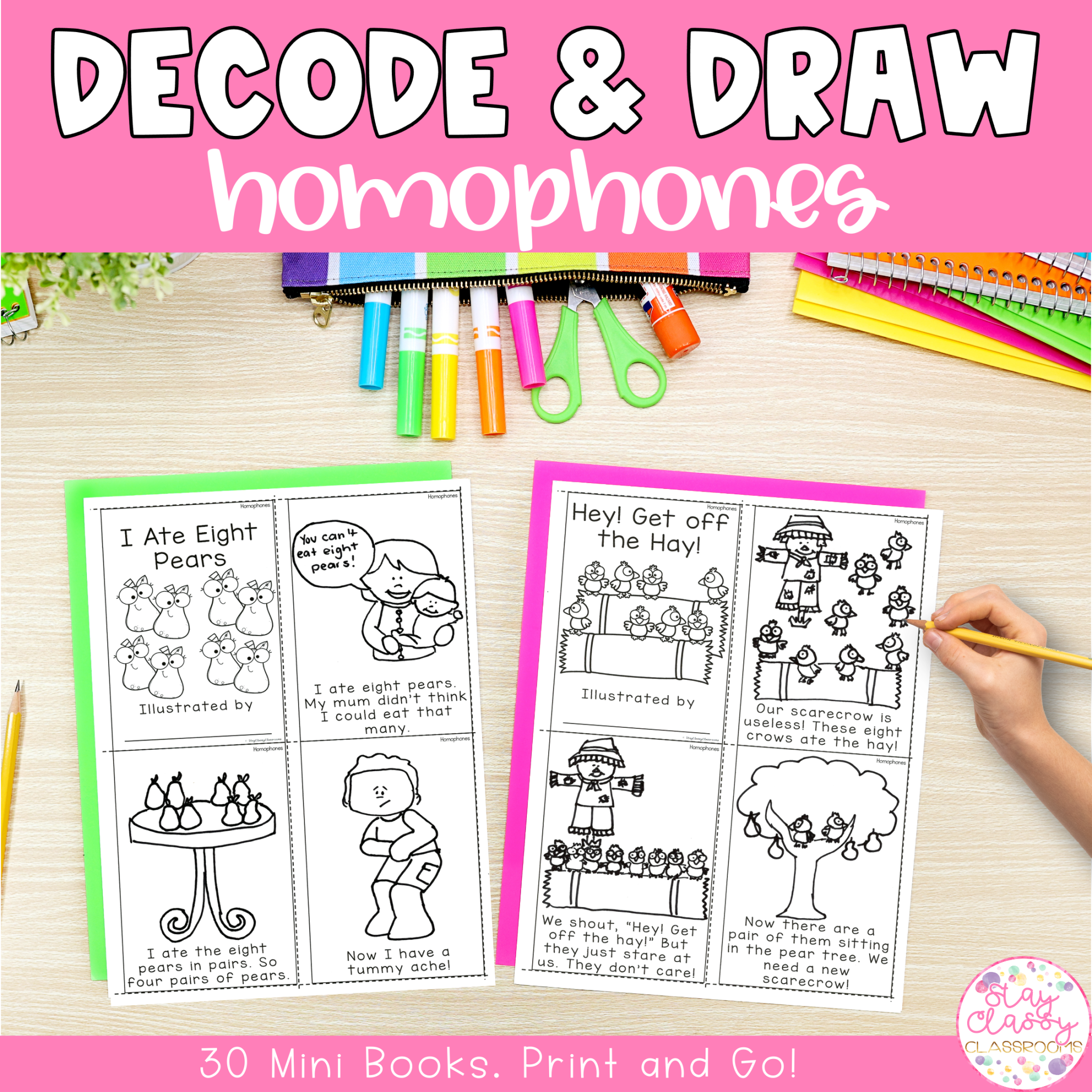 Homophones Decode and Draw Mini Books - Stay Classy Classrooms