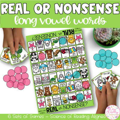 Real or Nonsense Game | Decodable Long Vowel Words - Stay Classy Classrooms