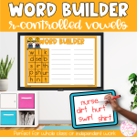 Word Builder Mats | Decodable R Controlled Vowels - Stay Classy Classrooms