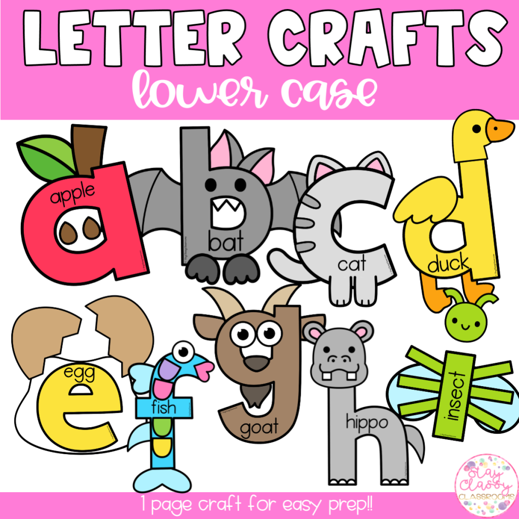 Alphabet Letter Crafts | Lower Case - Stay Classy Classrooms