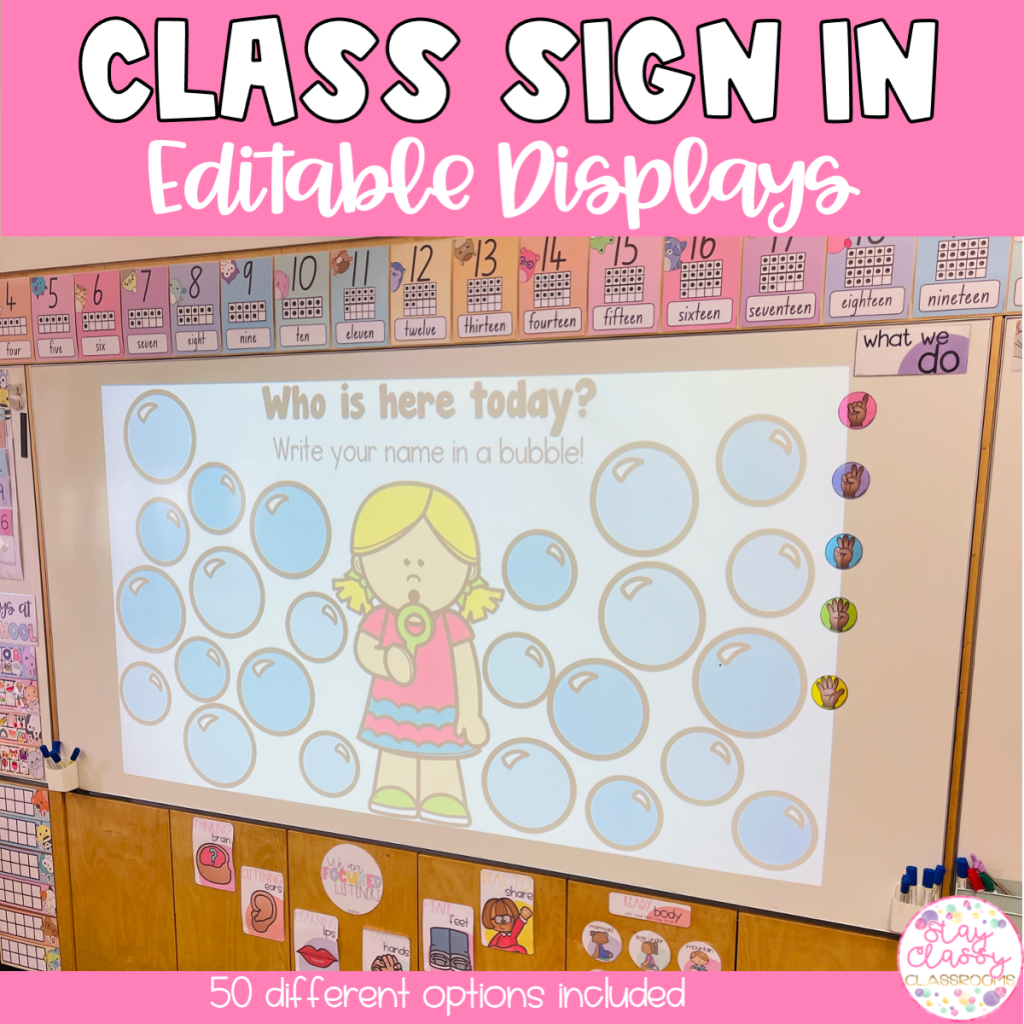 Class Sign In | Editable Display Pack - Stay Classy Classrooms