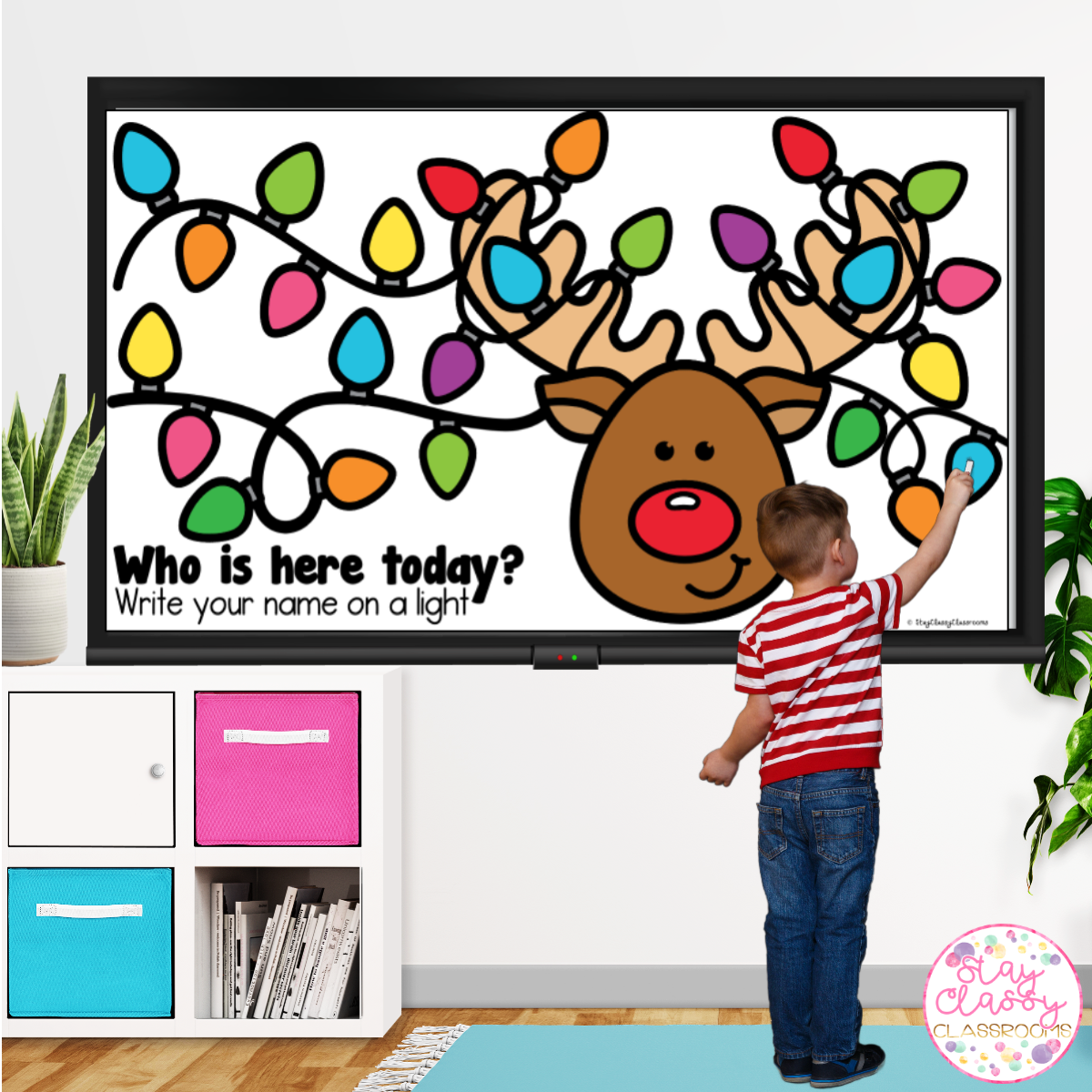 Class Sign In CHRISTMAS | Editable Display Pack - Stay Classy Classrooms