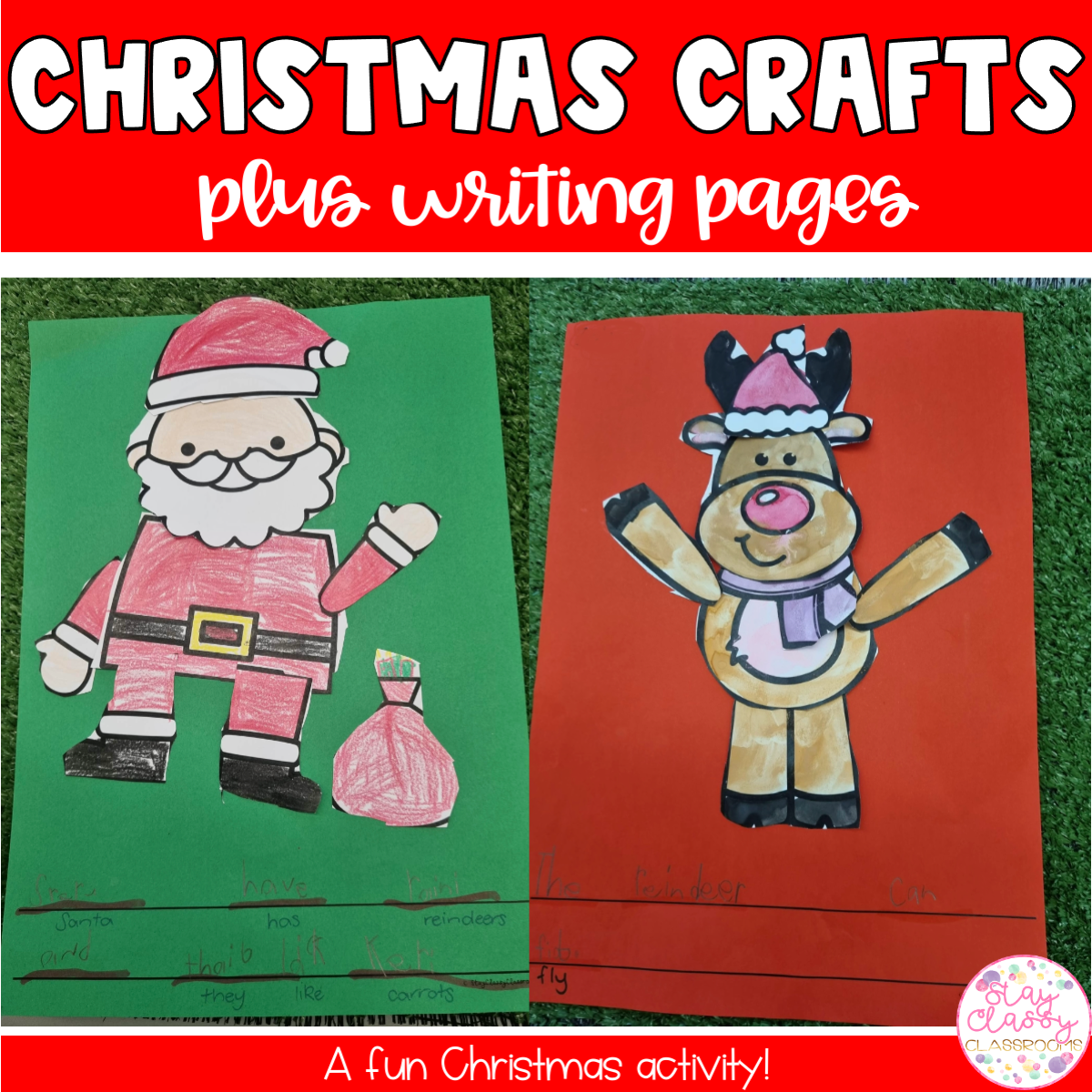 Christmas Craft | One-Page Craft plus Writing Pages - Stay Classy ...